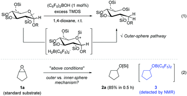 Piers’ borane-mediated hydrosilylation of epoxides and cyclic ethers ...